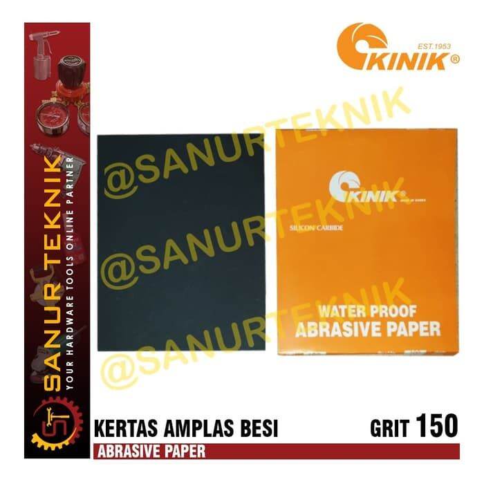 KINIK Amplas / Kertas Gosok/ Ampelas/ Amplas Besi Waterproof Grit 150 ...
