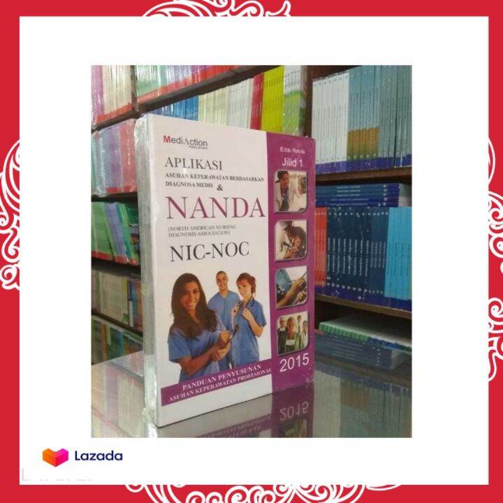 #buku Aplikasi asuhan keperawatan berdasarkan diagnosa medis & NANDA NIC-NOC jilid 1-3 | Lazada ...