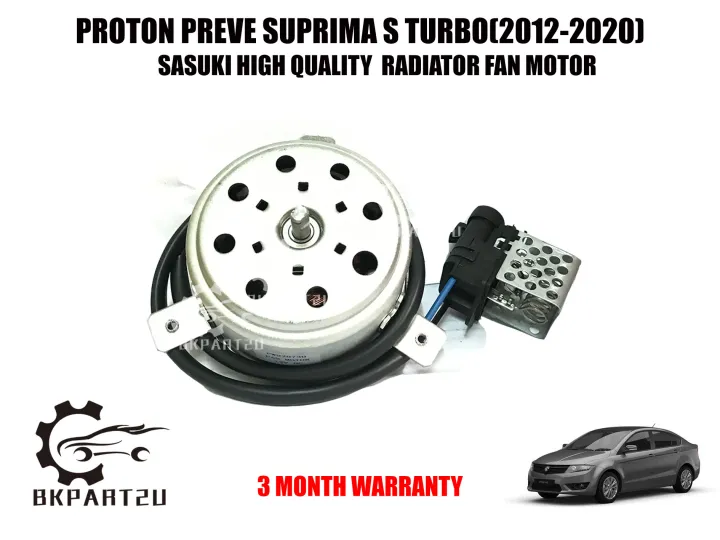 PROTON PREVE SUPRIMA S TURBO(2012-2020) FAN MOTOR MADE BY SASUKI HIGH ...