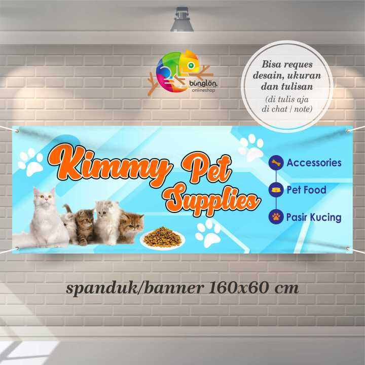 Spanduk Banner 160x60 Cm Spanduk Petshop, Banner Petshop, Spanduk Pakan ... Spanduk Banner 160x60 Cm Spanduk Petshop, Banner Petshop, Spanduk Pakan ...