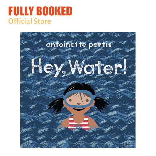 Hey, Water! (Board Book) | Lazada PH