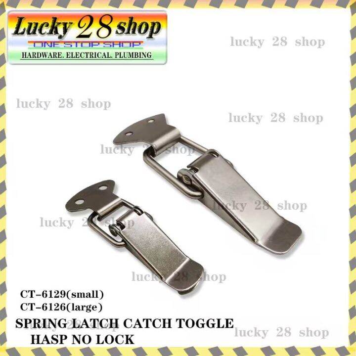 CT6126/6129 SPRING LATCH CATCH TOGGLE HASP NO LOCK | Lazada PH