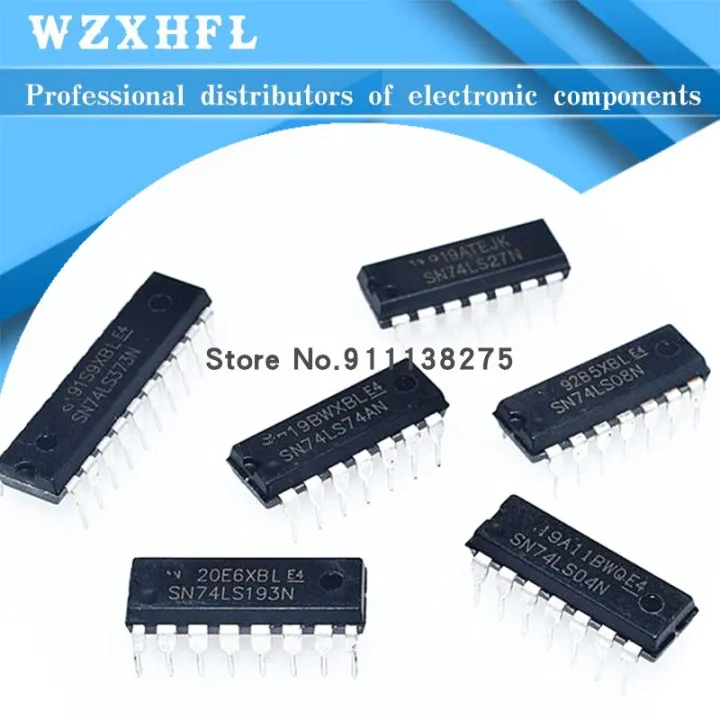 10PCS SN74LS04N 74LS00 74LS02 74LS08 74LS10 74LS14 74LS20 74LS27 74LS32 74LS47 74LS48 74LS85 ...