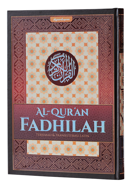 AL QURAN Ukuran Besar Syamil FADHILAH Terjemah dan Trasliterasi Latin ...