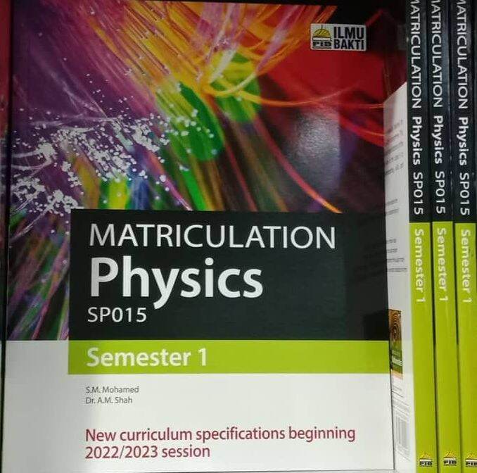 [Ilmu Bakti] Matrikulasi/Matriculation Textbook - Physics Semester 1 ...
