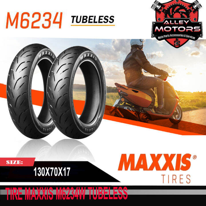 TIRE MAXXIS M6234W 130X70X17 TUBELESS By Alley Motors | Lazada PH