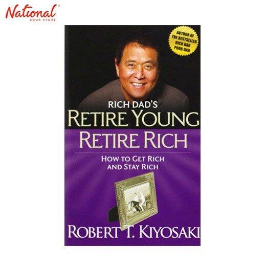 Rich Dads Retire Young Retire Rich Lazada Ph