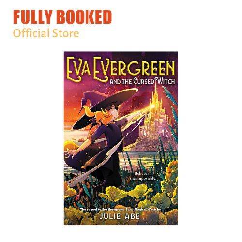 Eva Evergreen and the Cursed Witch: Eva Evergreen, Book 2 (Paperback ...