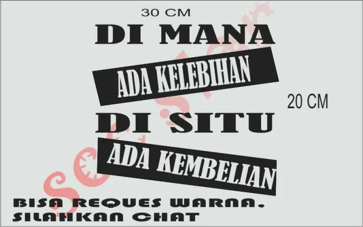 CUTTING STICKER KATA2 DI MANA ADA KELEBIHAN DI SITU ADA KEMBALIAN ...