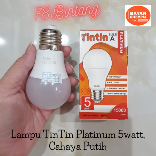 78Bintang Bohlam Lampu TinTin Platinum 5Watt - Bohlam Lampu TinTin 5W - Lampu LED 5Watt - Bohlam ...