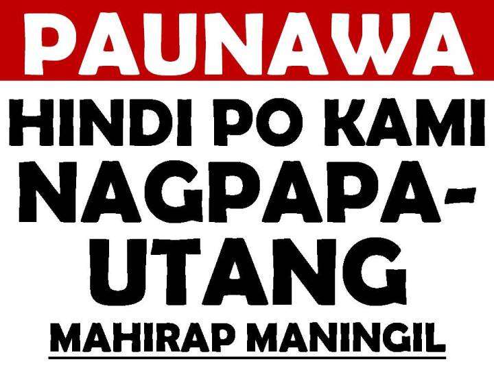 WATERPROOF LAMINATED SIGNAGE A4 SIZE HINDI PO KAMI NAGPAPAUTANG | Lazada PH