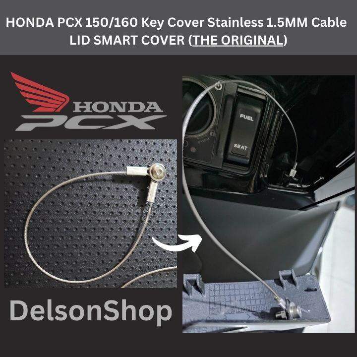 HONDA PCX 150/160 key cover Stainless 1.5MM cable (THE ORIGINAL) LID ...