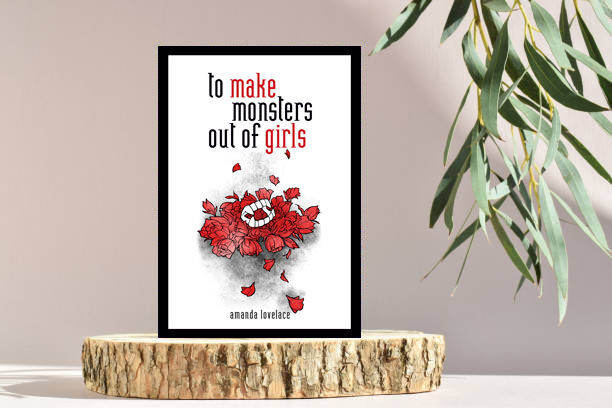 to make monsters out of girls by Amanda Lovelace | Lazada PH