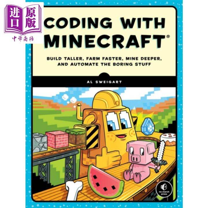 Programming with minecraft coding with minecraft original al sweigart ...
