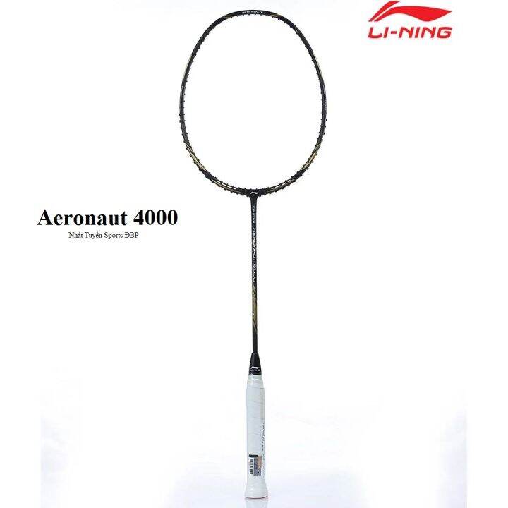 Vợt cầu lông Lining Aeronaut 4000 (Chính hãng) | Lazada.vn
