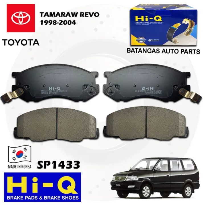 HI-Q FRONT BRAKE PAD TOYOTA TAMARAW REVO 1998-2004 4PCS 1433 | Lazada PH