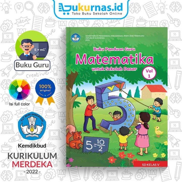 Buku Panduan Guru Matematika SD/MI Kelas 5 vol 1 K-Merdeka | Lazada Indonesia