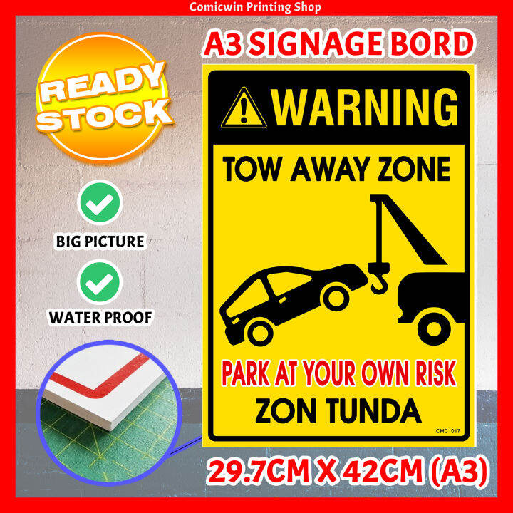 CMC1017 Tow Zone Signage Board A3 size (3mm thickness) Towing Zone, Tow ...