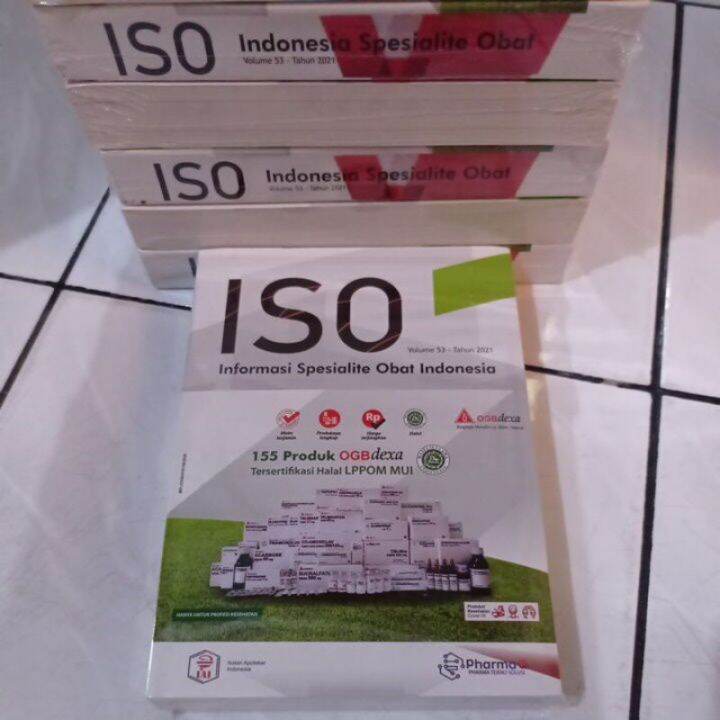 buku ISO informasi Spesialite Obat Indonesia Volume 53 - Tahun 2021 ...