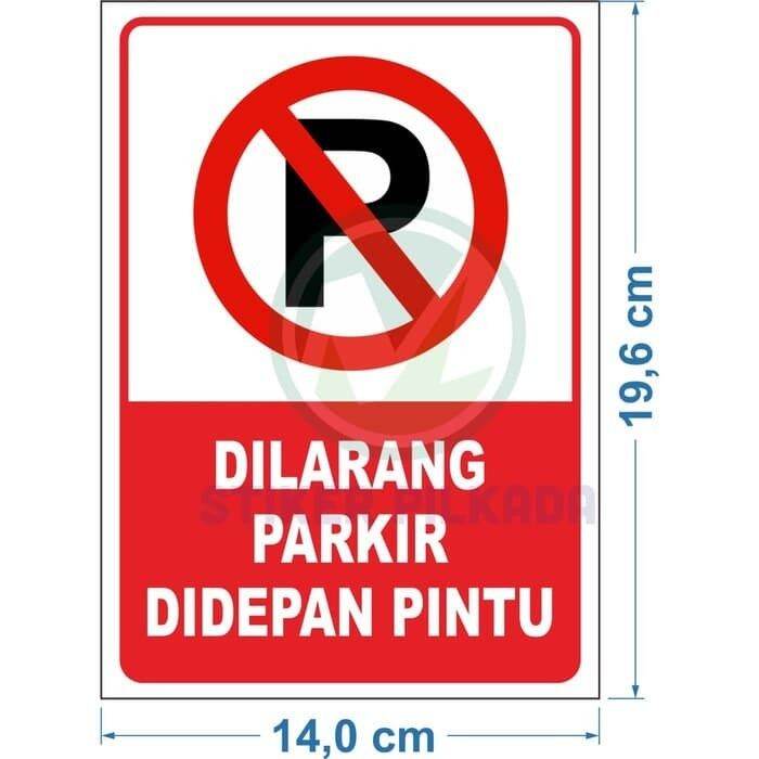 STIKER VINYL DILARANG PARKIR DEPAN PINTU | Lazada Indonesia