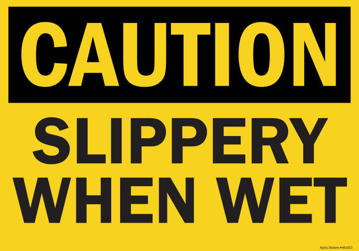 Wet Floor Sign Caution Slippery When Wet Hazard Vinyl Sticker Size: 10 ...