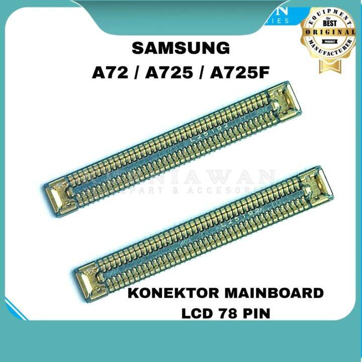 Konektor Mainboard Samsung A72 A725 A725f Soket Main Board Lcd FPC 78 ...