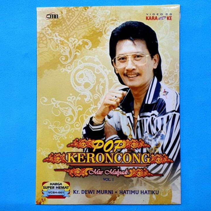 KASET ORIGINAL VCD LAGU KERONCONG MUS MULYADI BISA | Lazada Indonesia