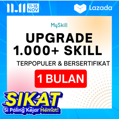 MySkill E-learning 1 Bulan "SIKAT" | Lazada Indonesia