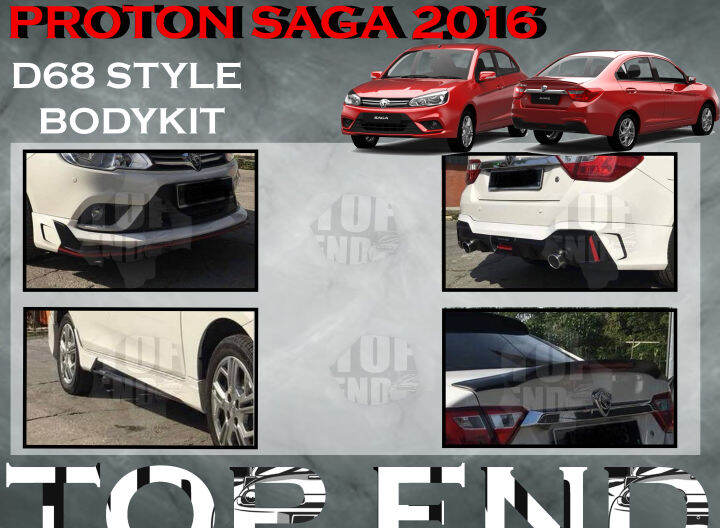 PROTON SAGA VVT 2016-2018 DRIVE 68 STYLE FULLSET BODYKIT (D68,68) PU ...