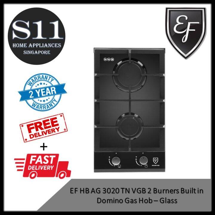 EF HB AG 3020 TN VGB 2 Burners Built In Domino Gas Hob* 2 YEARS LOCAL WARRANTY | Lazada Singapore