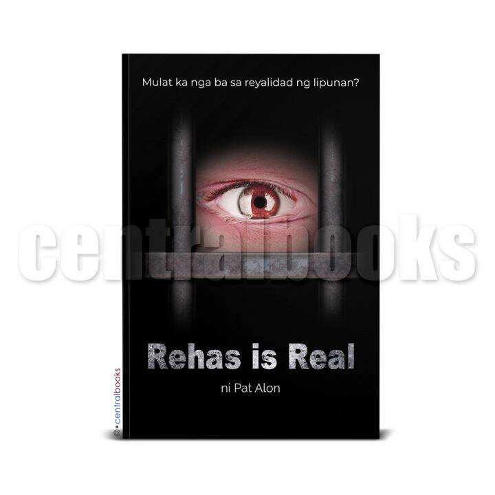 Rehas is Real (Libro ni Pat Alon) | Lazada PH