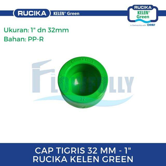 CAP 32 MM PPR RUCIKA KELEN GREEN 1 INCH WAVIN TIGRIS DOP TUTUP PIPA PPR | Lazada Indonesia