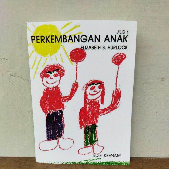 PERKEMBANGAN ANAK EDISI 6 JILID 1 - ELIZABETH B. HURLOCK | Lazada Indonesia