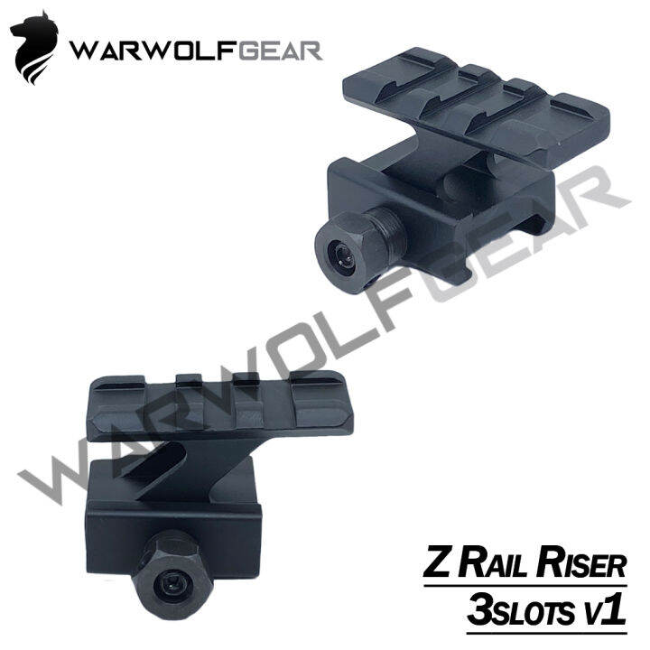 Z Rail Riser 3slots v1 WARWOLFGEAR | Lazada PH