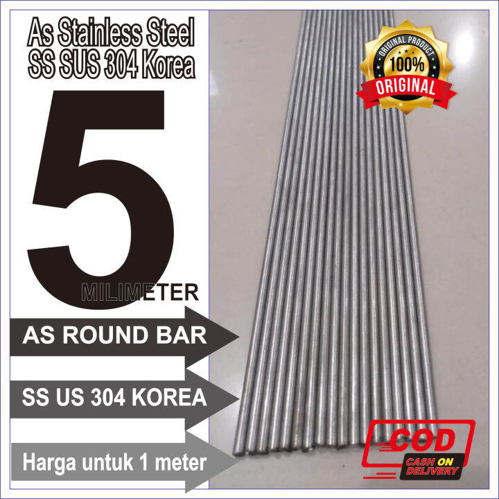 As Stainless Stenlis 304 5mm 1 Meter Round Bar Buatan Korea | Lazada ...