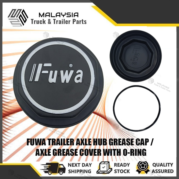 TRAILER FUWA AXLE HUB GREASE CAP / AXLE COVER WITH O-RING (FW 10A5832) | Lazada