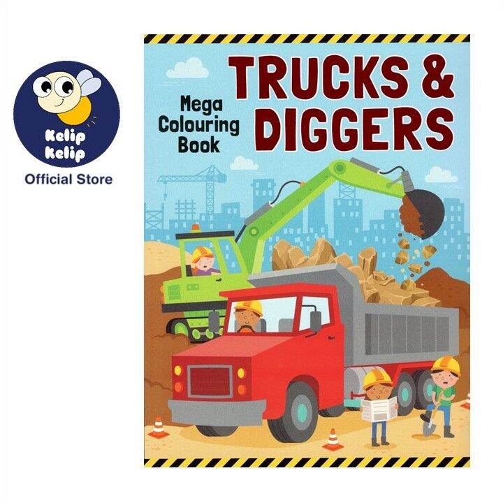 Trucks & Diggers Mega Colouring Book For Kids With 64 Pages | Lazada