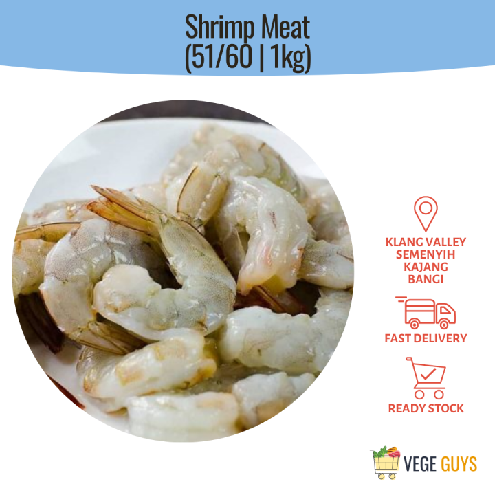 IQF Vannamei Prawn Meat 虾肉 (Size 51/60, 1kg) | Lazada