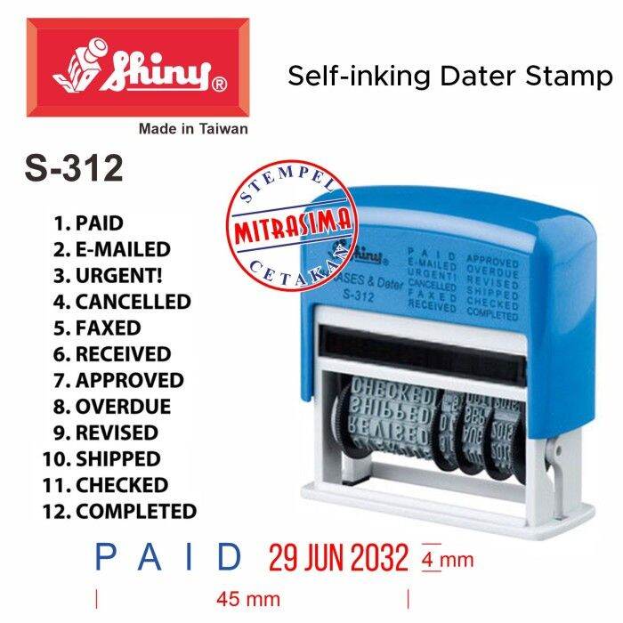 Stempel Shiny S-312 ( Phrase Dater Aneka Tulisan S312 Tipe S 312 ) | Lazada Indonesia