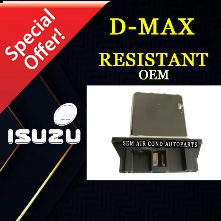 ISUZU D-MAX OEM NEW 4 PIN RESISTOR (CAR AIR COND SYSTEM) (RESISTANT ...
