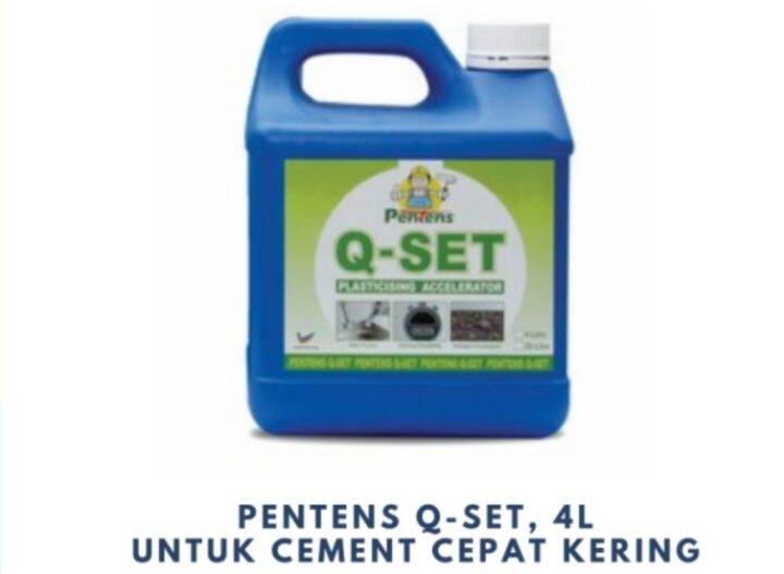[PENTENS] Q-SET 4L PLASTICSING ACCELARATOR/ UBAT SIMEN PLASTER CEPAT ...