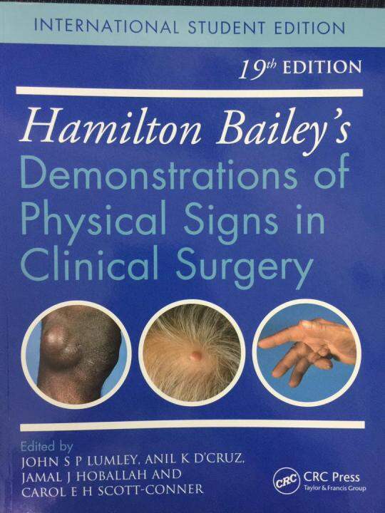 Hamilton Bailey's Demonstrations of Physical Signs in Clinical Surgery ...