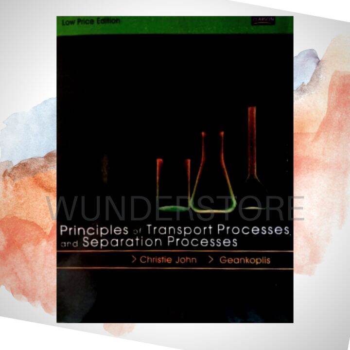 Principles of transport Processes and separation processes | Lazada PH