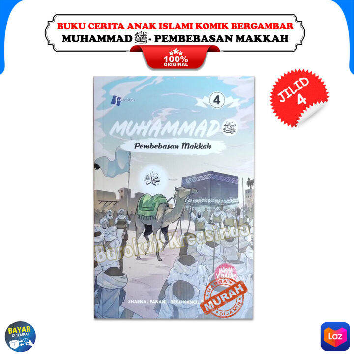 Buku Cerita Komik Islam Anak Bergambar Berwarna - Muhammad Pembebasan ...