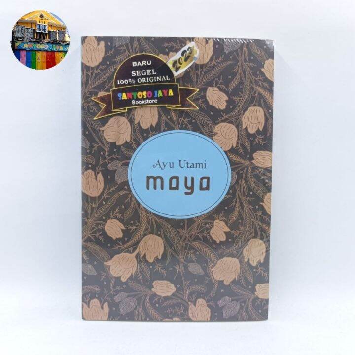 Buku Novel MAYA - 2023 oleh Ayu Utami | Lazada Indonesia