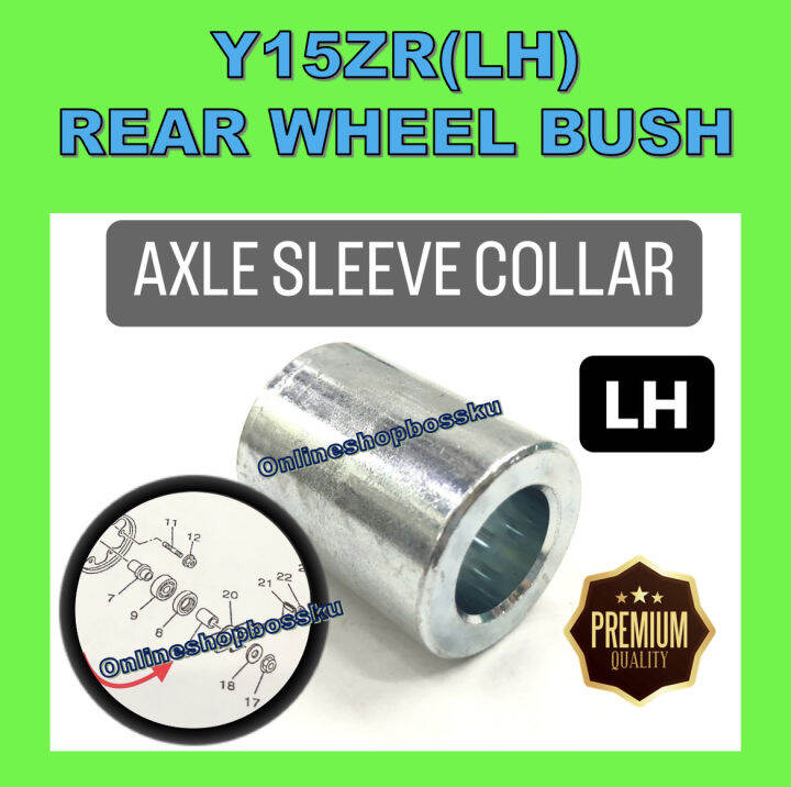 Y15 REAR WHEEL COLLAR LH LC150 REAR WHEEL AXLE BUSH Y15ZR AXLE SLEEVE ...