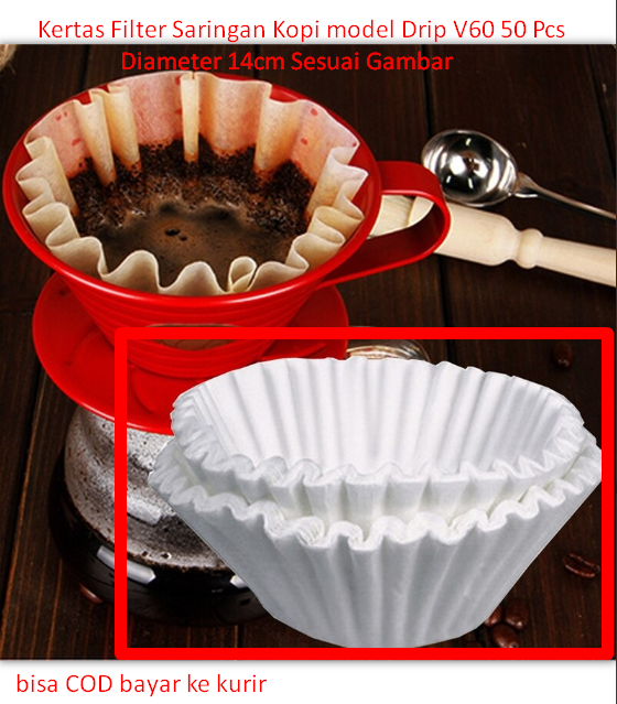 Kertas Filter Saringan Kopi model Drip V60 50 Pcs Diameter 14cm Sesuai ...