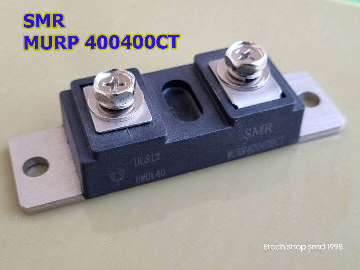 MURP400400CI Fast Recovery diode rectifier 400A 400Vเครื่องเชื่อมอิน ...
