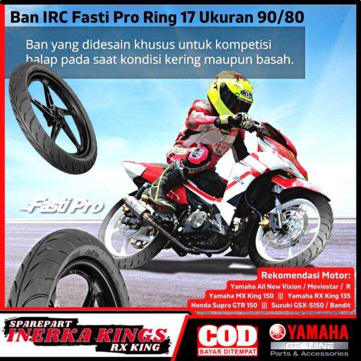 Ban Motor IRC Fasti Pro Ukuran 90/80 Ring 17 Rekomendasi Racing Balap ...