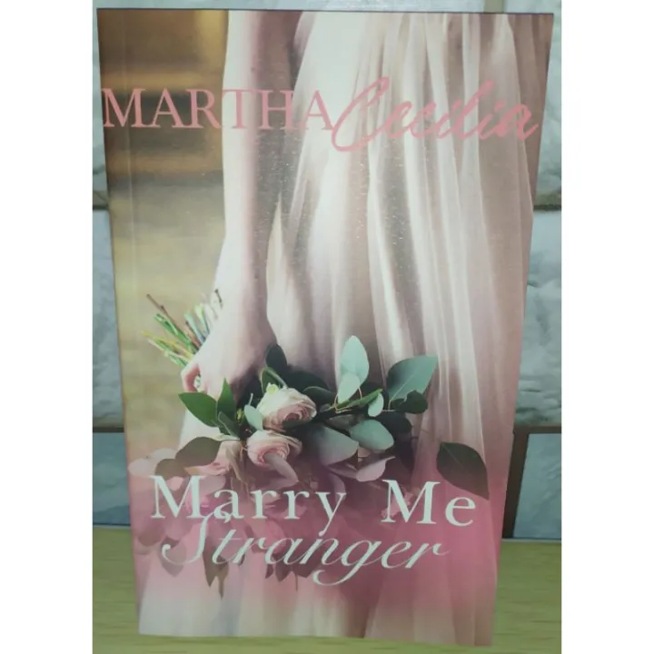 MARTHA CECILIA:MARRY ME STRANGER | Lazada PH